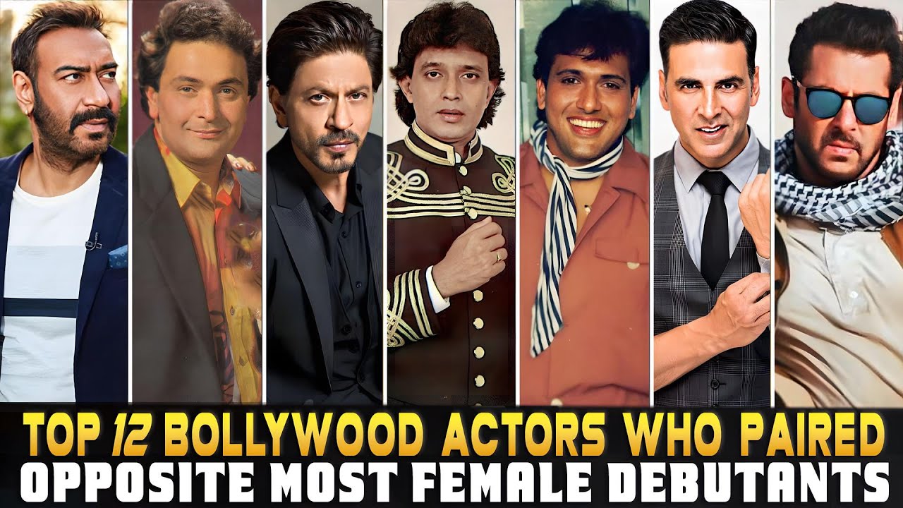 Top 12 Bollywood Actors Who Paired Opposite Most Female Debutants ...