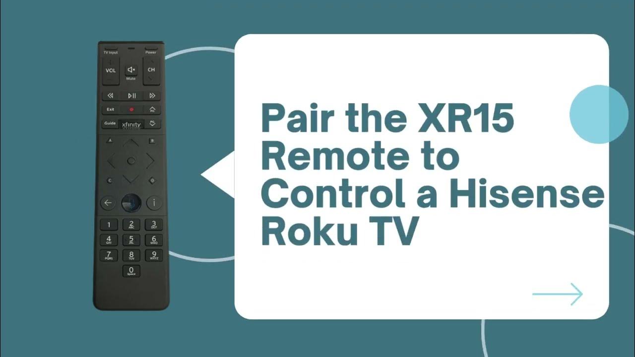 How To Pair The Xr15 Remote Control To A Hisense Roku Tv Remote Codes Youtube