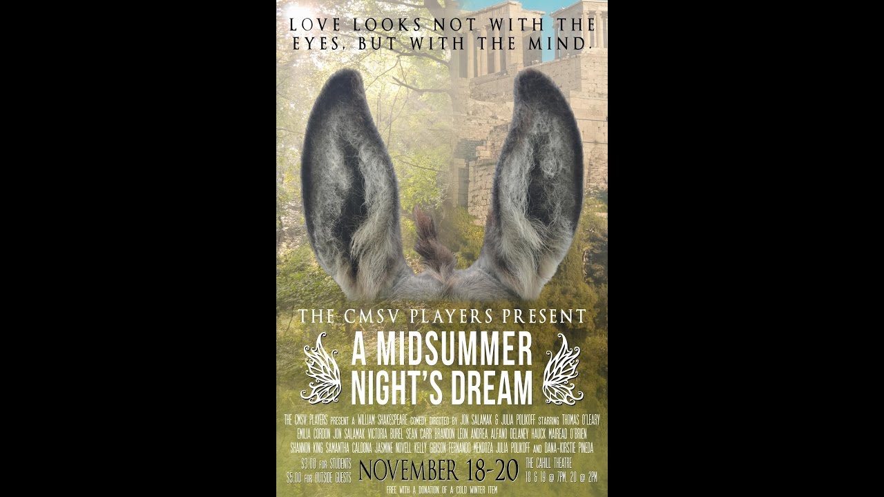 CMSV Players A Midsummer Night's Dream Part 1 - YouTube