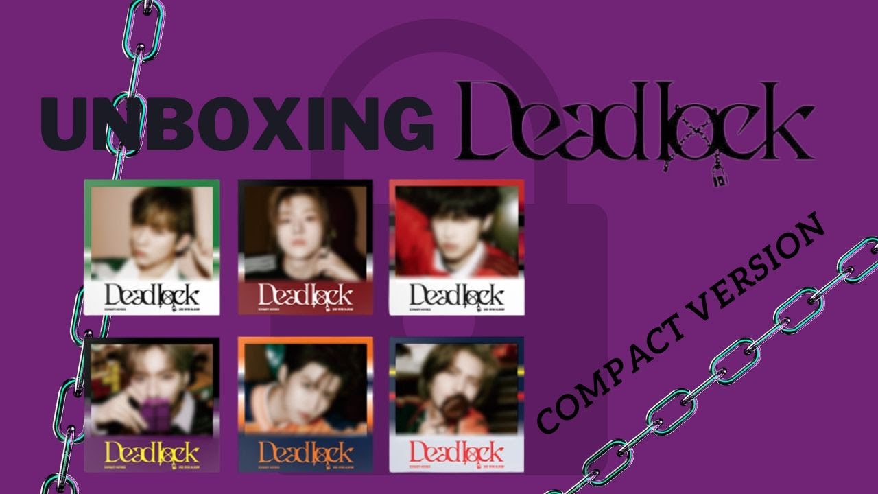 Unboxing All Xdinary Heroes Deadlock Compact Versions Youtube