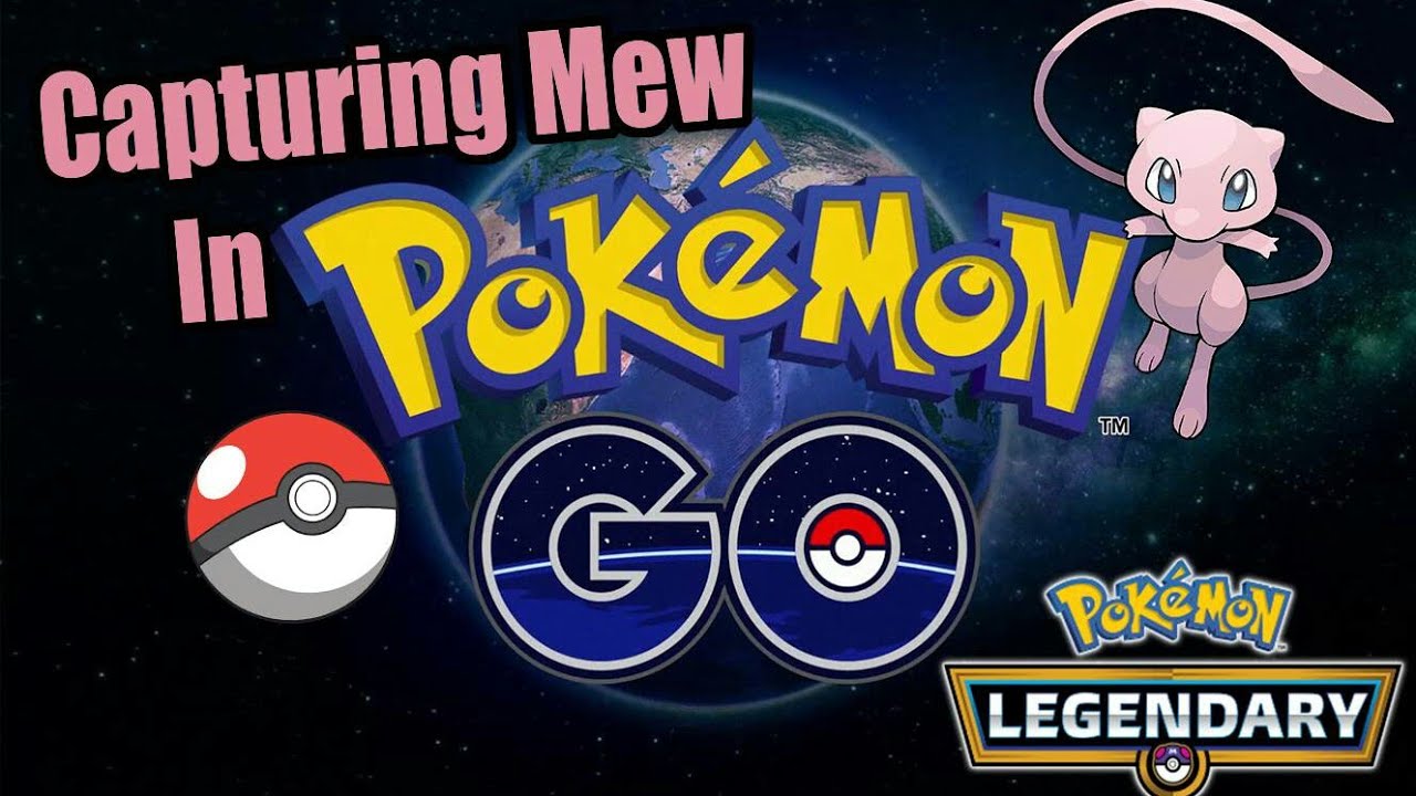 Pokemon Go Catching Mythical Mew Youtube