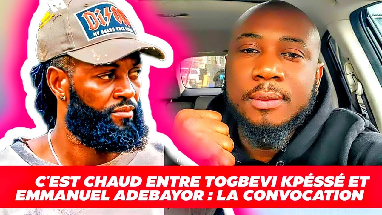 C'EST GÂTÉ!!! EMMANUEL ADEBAYOR FACE À TOGBEVI KPÉSSÉ : LA CONVOCATION ...