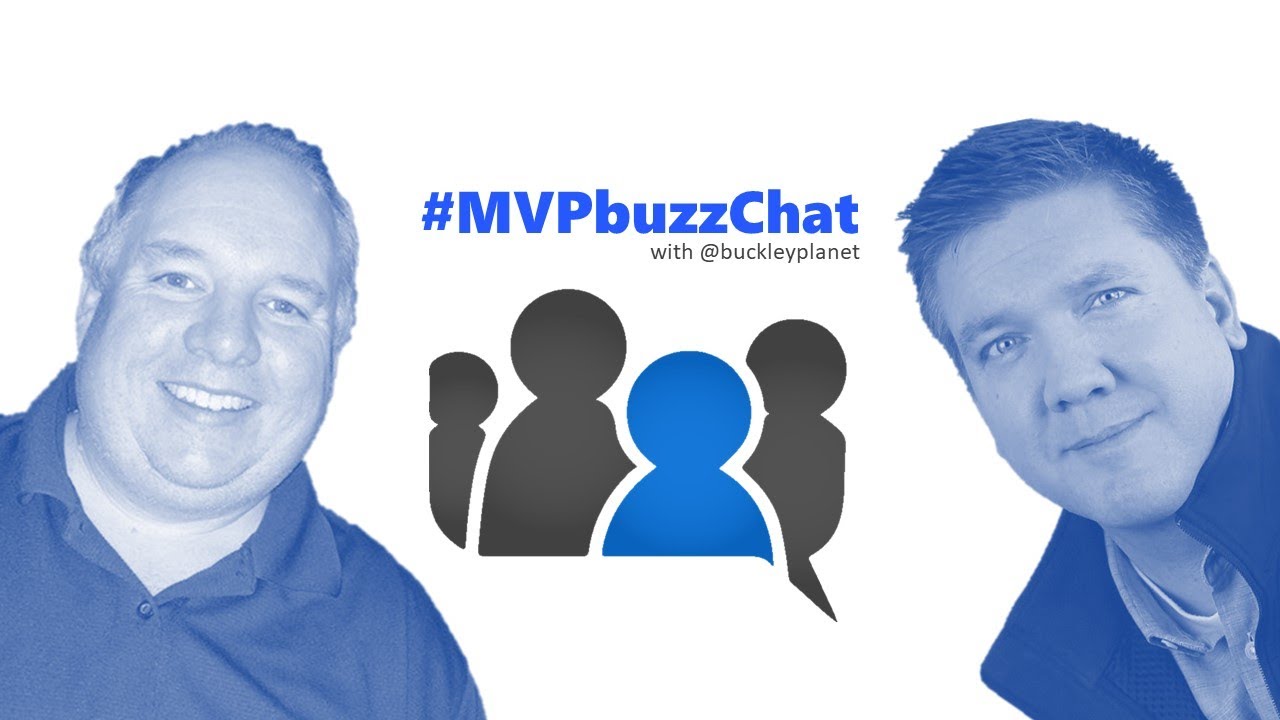 #MVPbuzzChat with Rob Windsor - YouTube