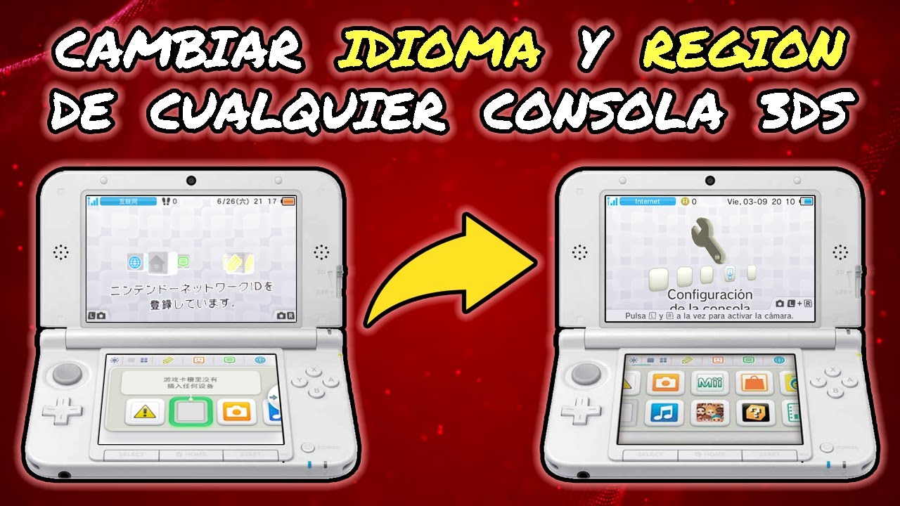 CAMBIAR IDIOMA y REGION de CUALQUIER 3DS - YouTube