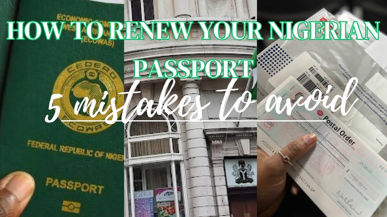 How To Renew Your Nigerian Passport Mistakes To Avoids YouTube how-to-renew-your-nigerian-passport-mistakes-to-avoids-youtube