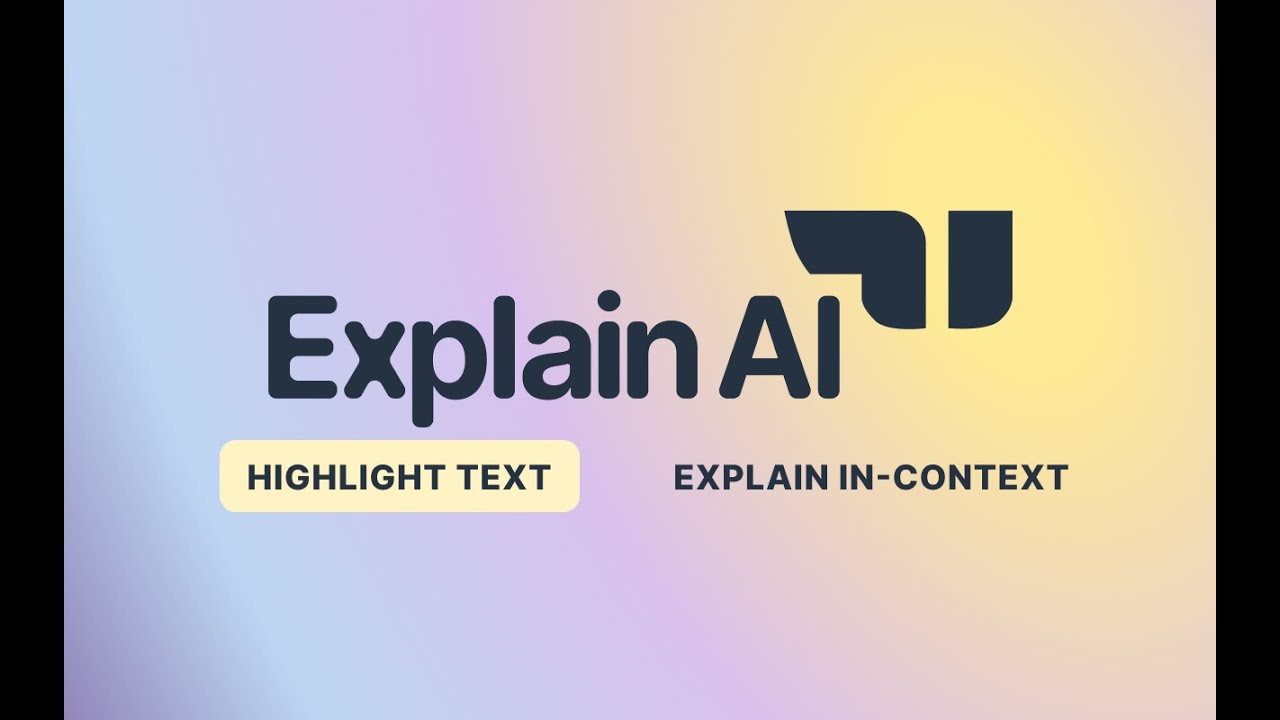 Explain AI - Explain anything in-context - YouTube