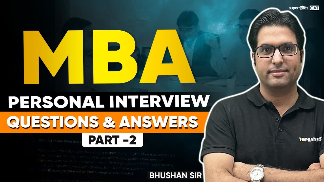 The Ultimate MBA Interview Guide | HR Questions,Why MBA, Dress Code ...
