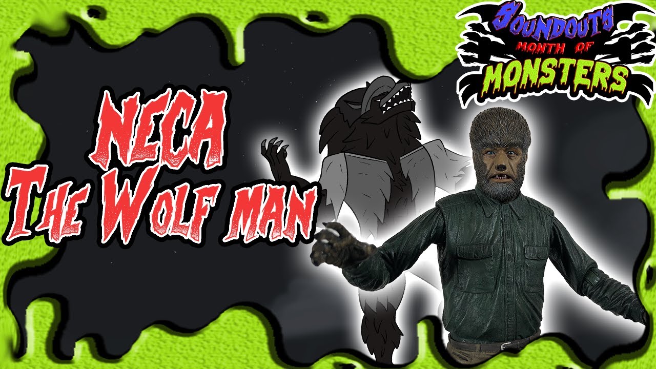 Month of Monsters Day 11: NECA Ultimate The Wolf Man (Color/Black ...