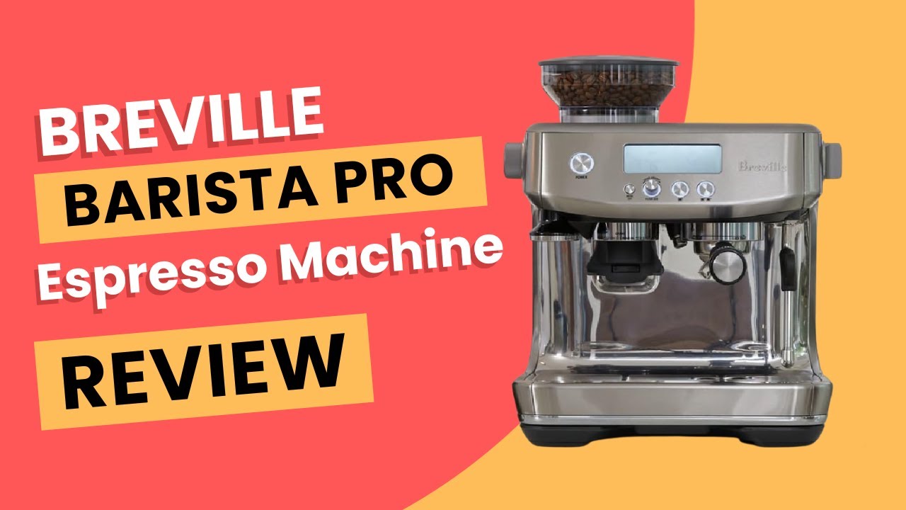 Breville the Barista Pro Espresso Machine Review (Pros & Cons Explained ...
