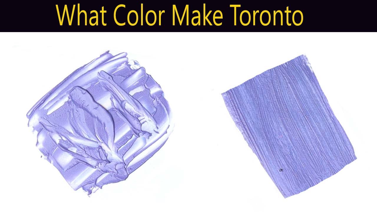 What Color Make Toronto - Color Mixing Video - YouTube