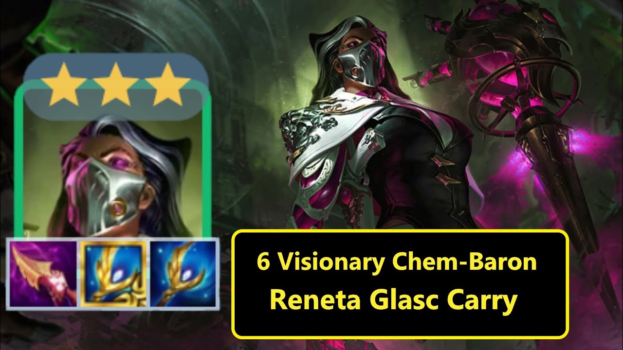 ⭐️⭐️⭐️ Reneta Glasc 6 Visionary Chem-Baron | Set 13 Comps | Full ...