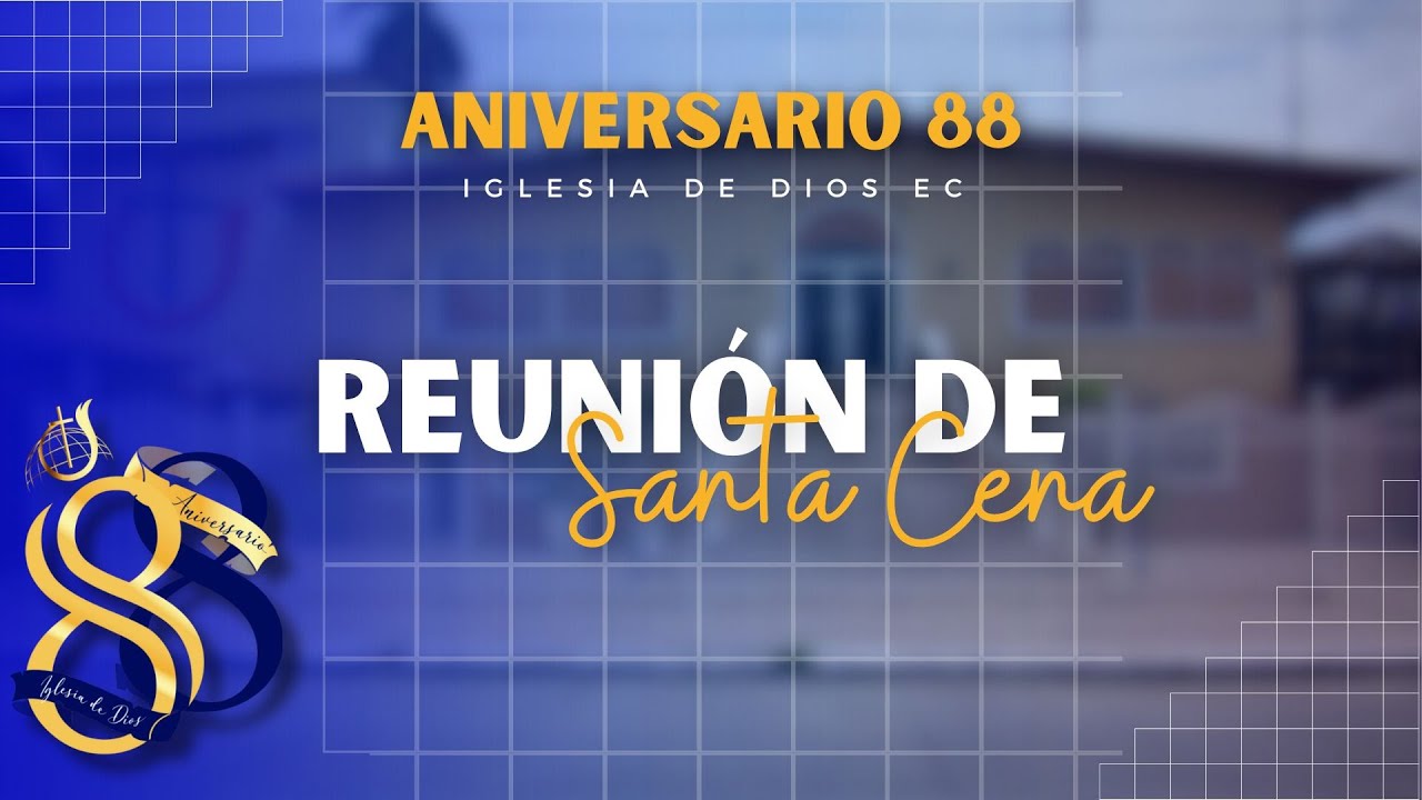 II Reunión de Santa Comunión 3-12-23- Iglesia de Dios EC - Colón - YouTube