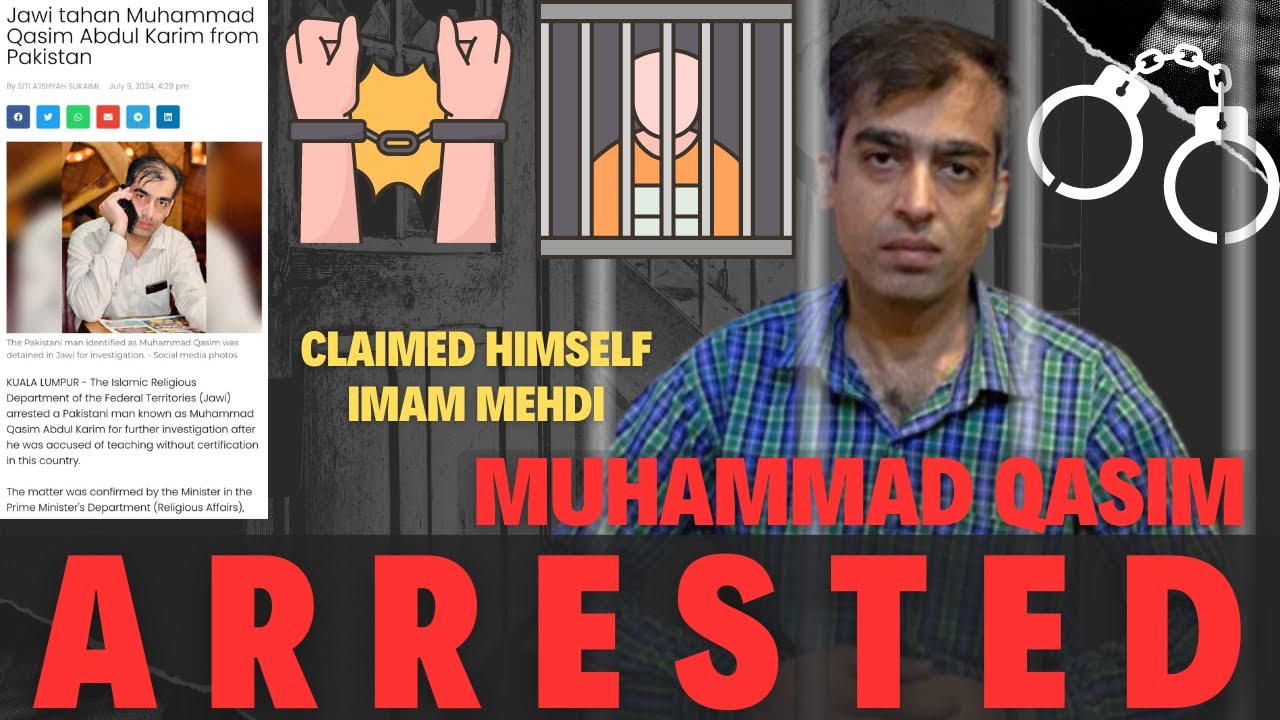 Pakistani Muhammad Qasim Abdul Karim claiming Himself Imam Mehdi got ...