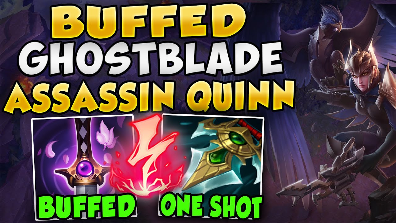 NEW BUFFED GHOSTBLADE MAKES QUINN A ONE-SHOTTING BEAST (MURDER BIRD IS ...