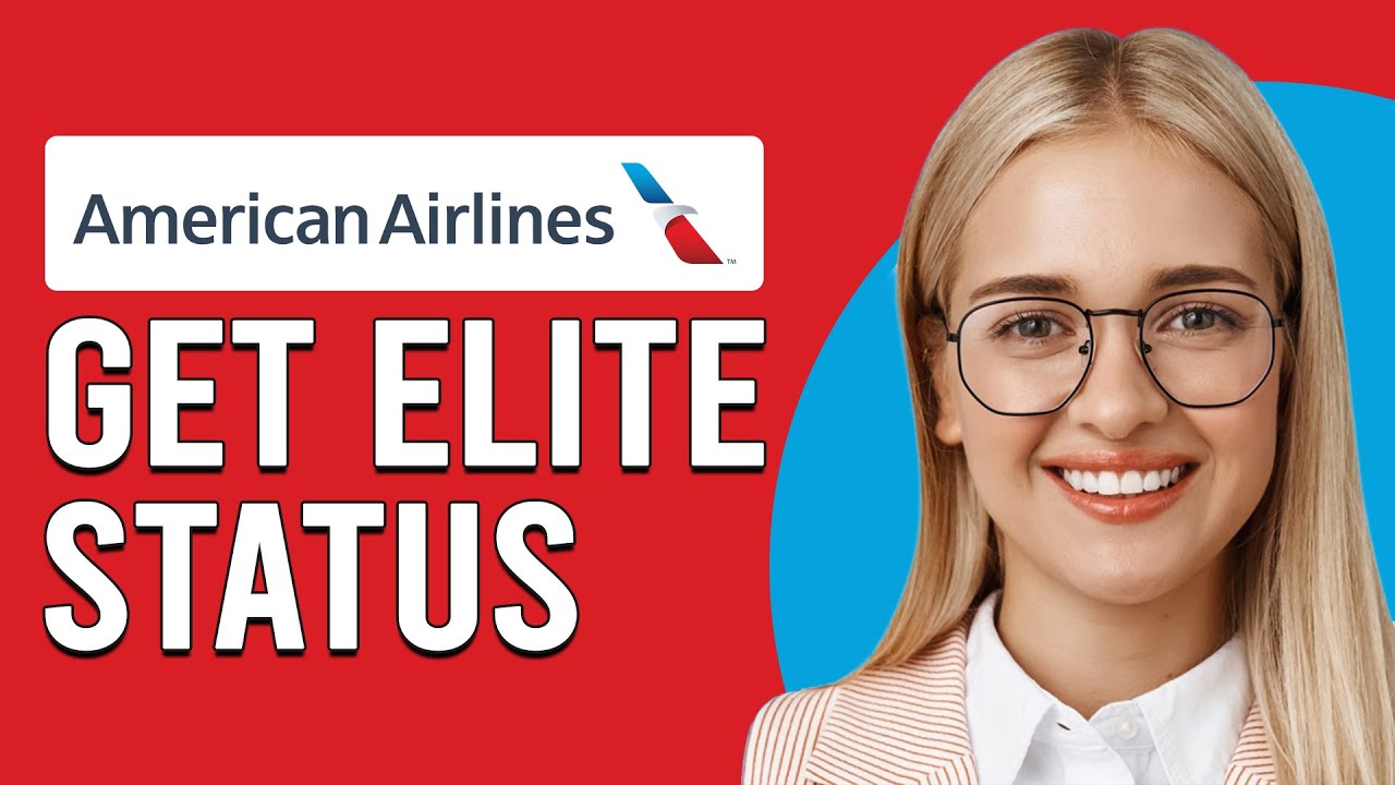 How To Get Elite Status On American Airlines (How To Earn Elite Status ...