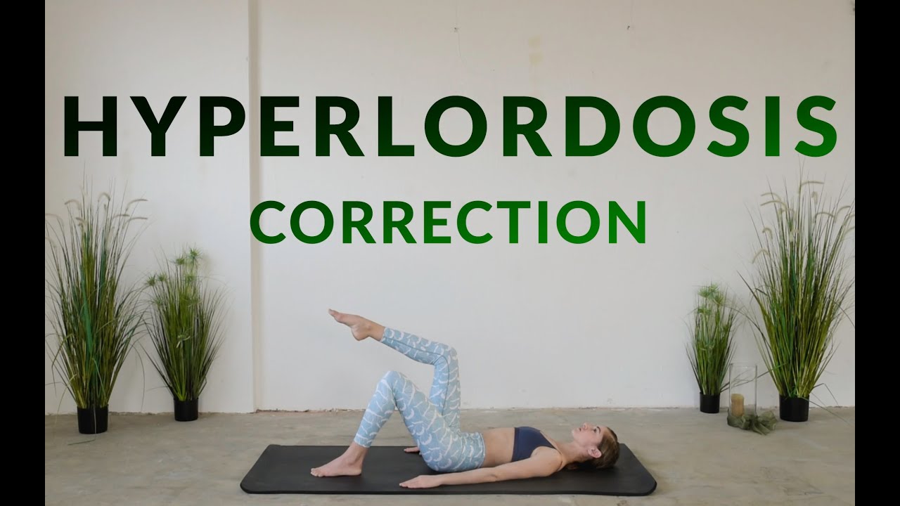 PILATES FOR THE POSTURE | HYPERLORDOSIS CORRECTION CLASS | Warm up&Cool ...