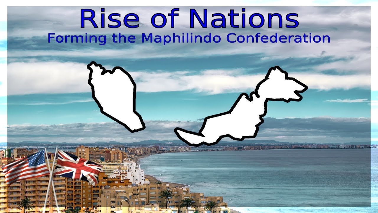 Rise Of Nations: Forming the Maphilindo Confederation - YouTube