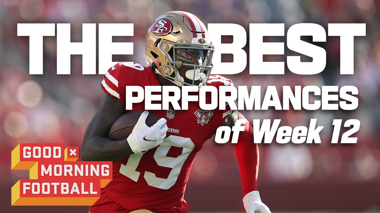 Talking the BEST Performances of Week 12 | Good Morning Football - YouTube