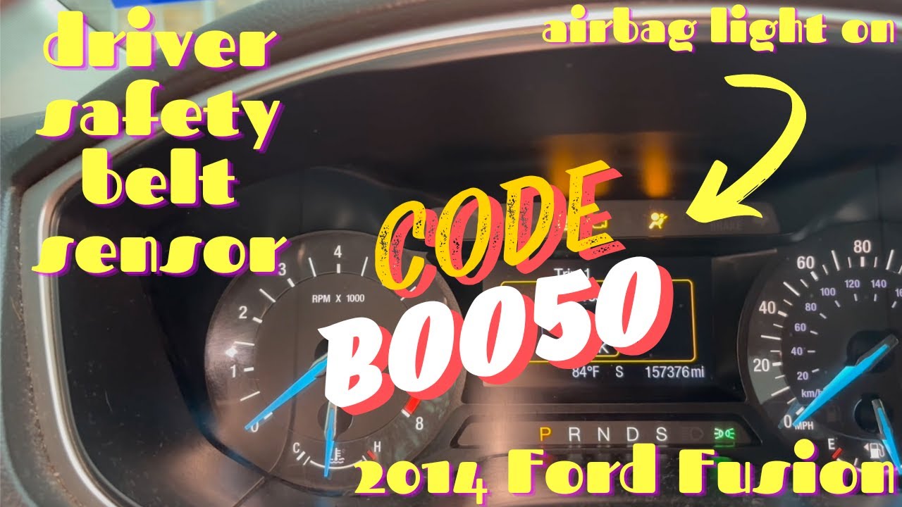 2014 Ford Fusion Air Bag Light On | Code B0050 - YouTube