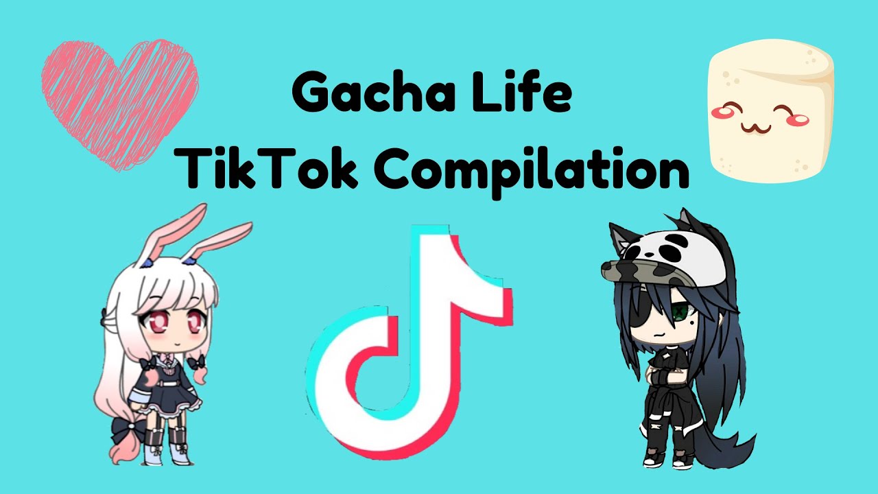 Gacha Life Tik Tok Compilation - YouTube
