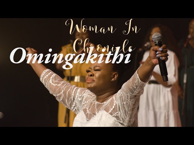 Omingakithi (Live) - Woman in Chronicle Chapter 1: Song Lyrics, Music ...