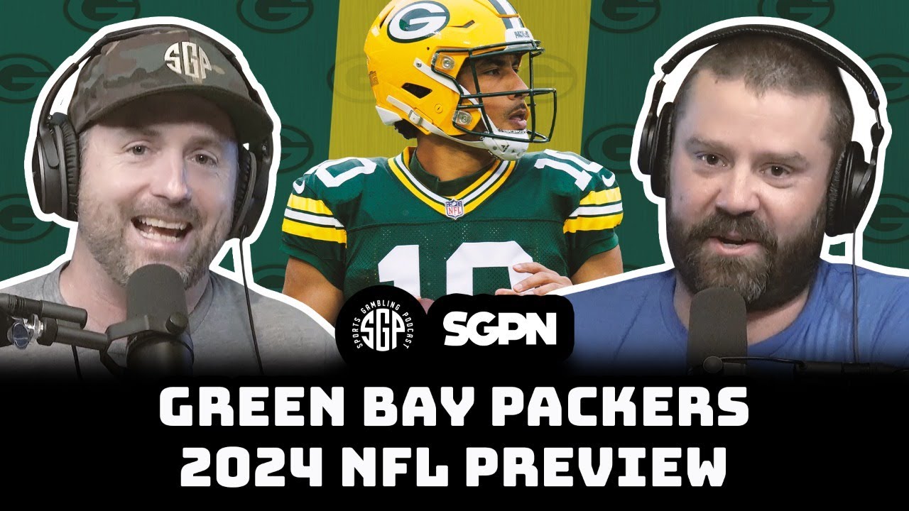 Green Bay Packers 2024 NFL Preview (Ep. 2050) - YouTube