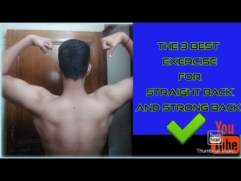 the 3 best exercise for straight back and strong back!!💪💪 - YouTube