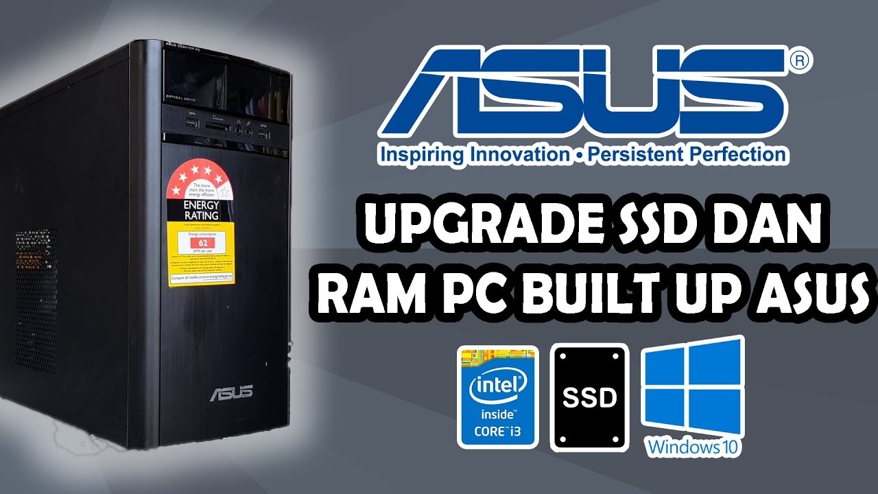 UPGRADE SSD DAN RAM PC BUILT UP ASUS JADUL Intel i3 Gen 4 TERBARU 2023 ...