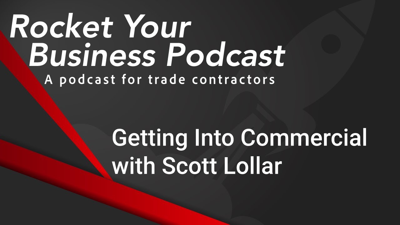 Getting Into Commercial Work with Scott Lollar - YouTube