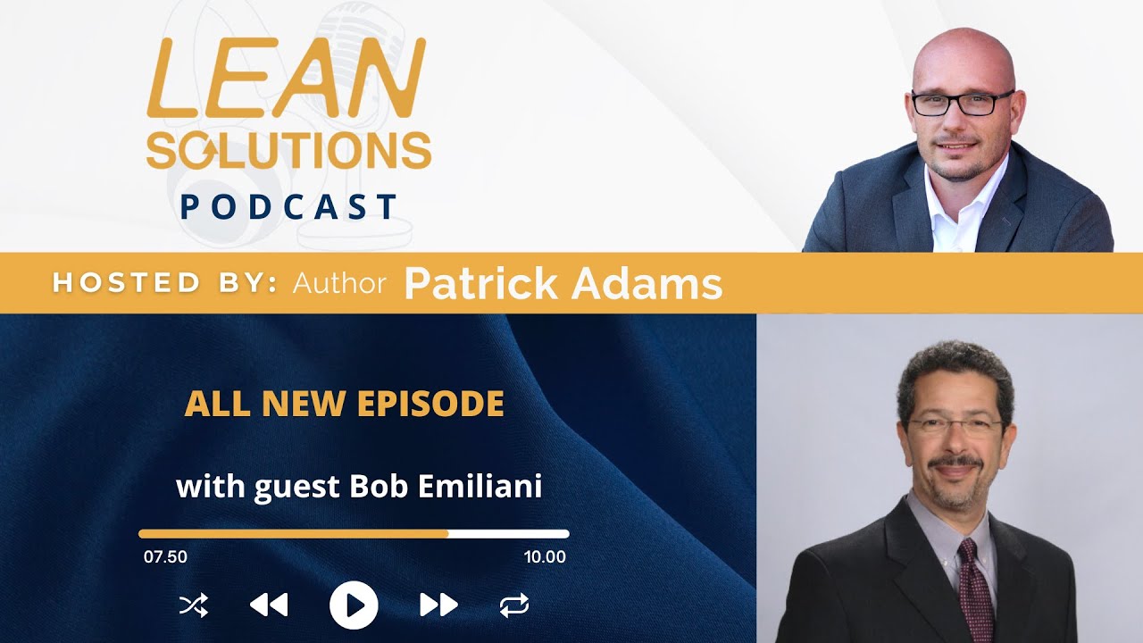S2-Episode 3: The Problem of Classical Management with Bob Emiliani ...