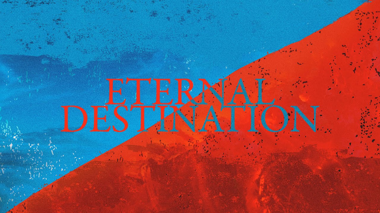 11 am Service: Our Eternal Destination - YouTube