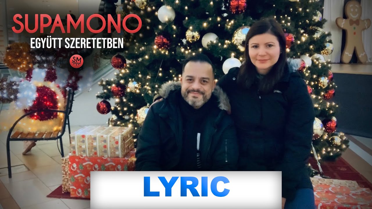 Supamono - Együtt Szeretetben (Official Lyric Video) - YouTube