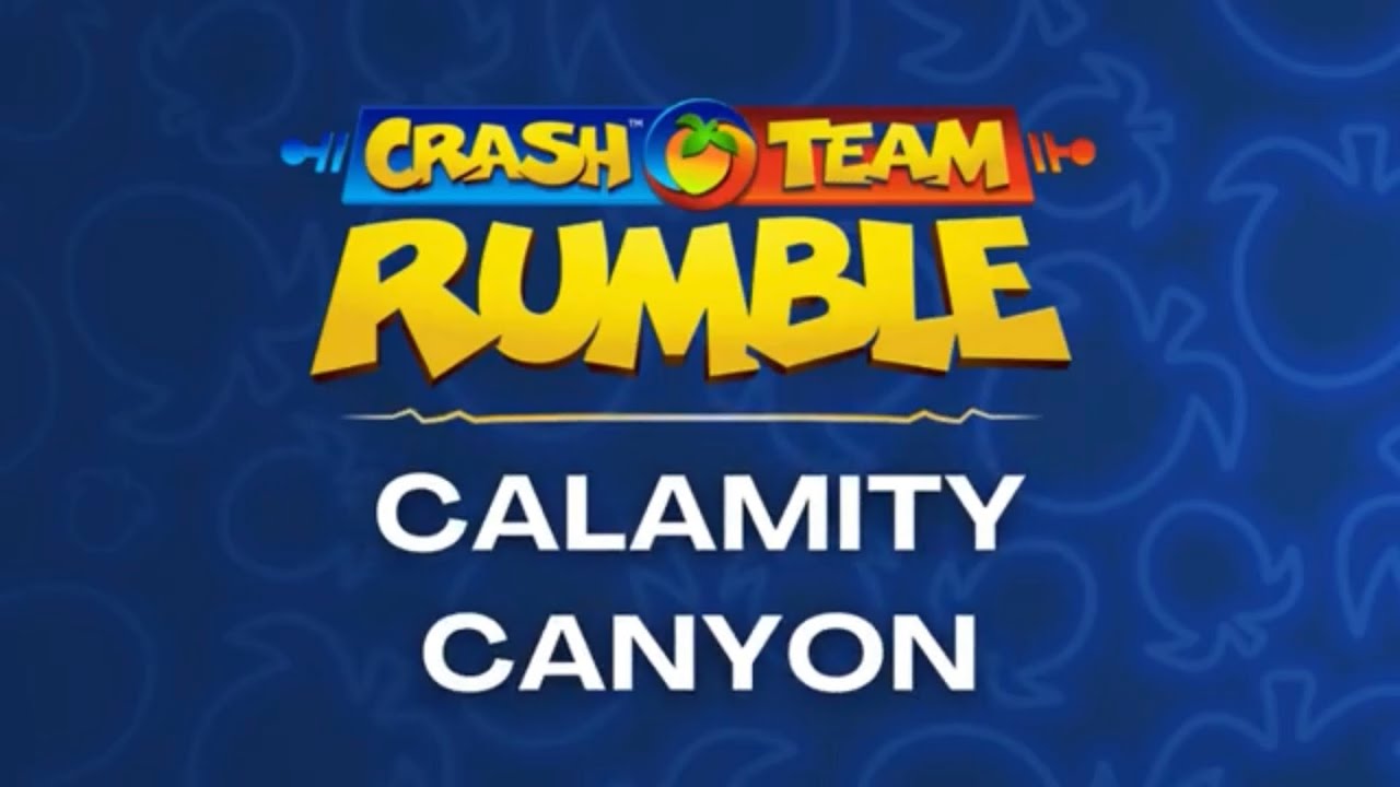 Crash Team Rumble: Calamity Canyon - YouTube