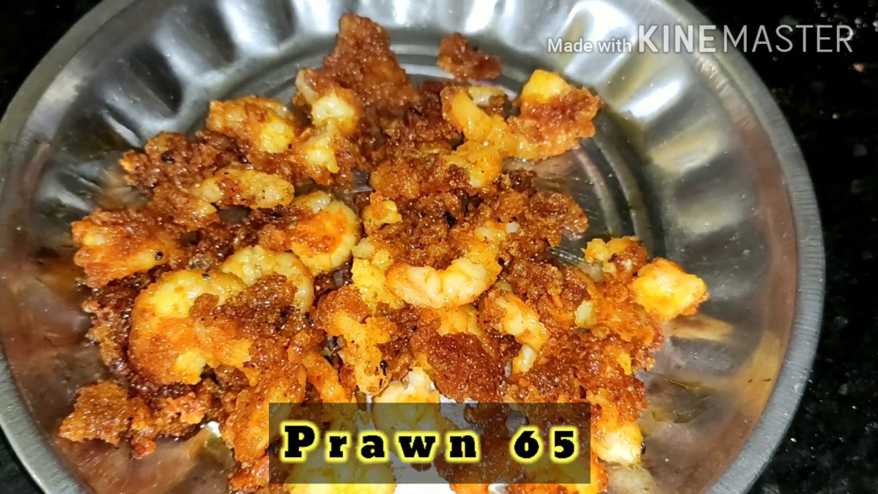 Prawn 65 - Prawn Fry - Prawn Masala - Eraal 65 - இறால் 65 - இறால் ...