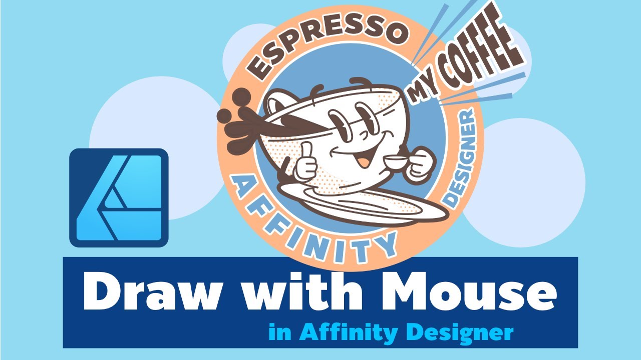 Affinity Designer : Draw with mouse. - YouTube