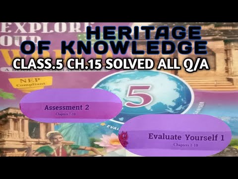 Heritage of Knowledge Class.5 Q/A | Heritage of Knowledge Class.5 Ch.15 Q/A | - YouTube