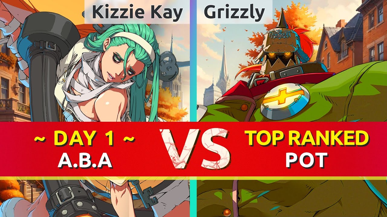 GGST Kizzie Kay (DAY 1 A.B.A) vs Grizzly (TOP Ranked Potemkin). High ...