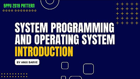 System Programming and Operating System | SPPU - YouTube