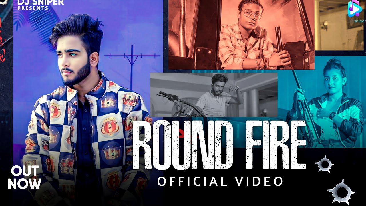 ROUND FIRE || OFFICIAL VIDEO || DJ SNIPER, TOOFAN, RISHAB RK || New Haryanvi Rap Song 2023 - YouTube