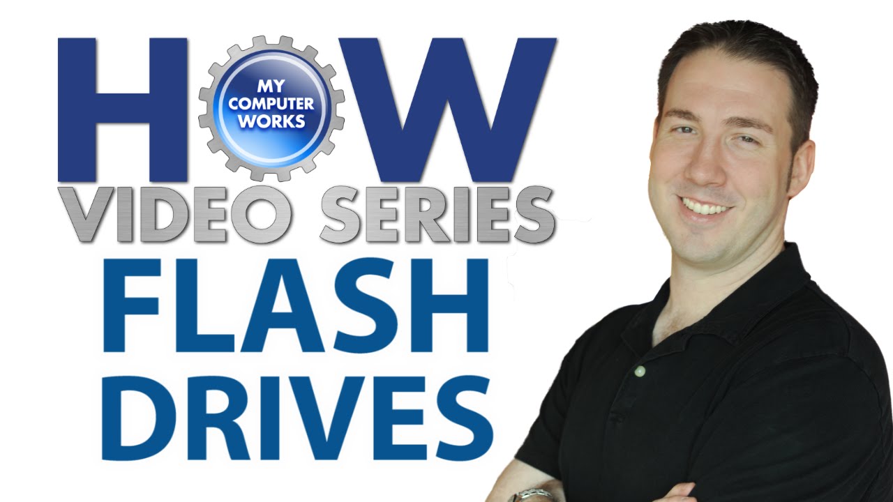 Flash Drives How They Work And How To Use Them YouTube flash-drives-how-they-work-and-how-to-use-them-youtube