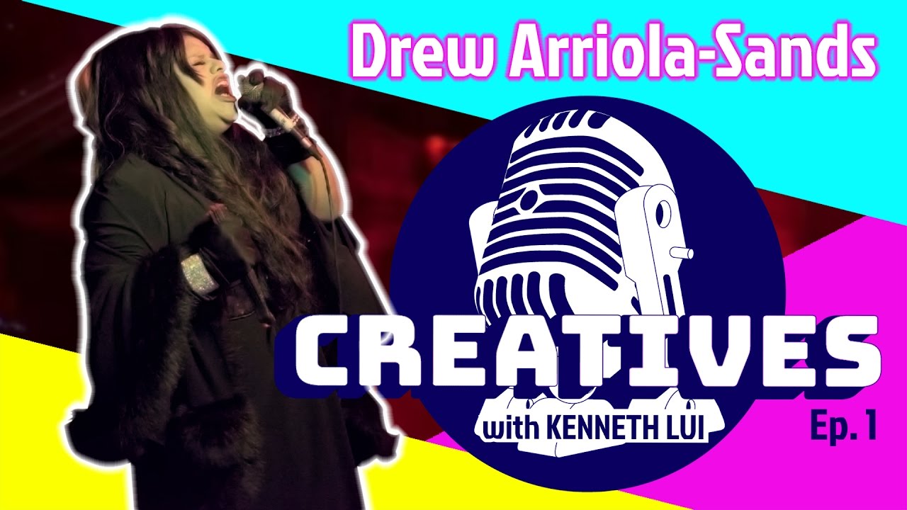 Creatives with Kenneth Lui: Drew Arriola-Sands (ep. 1) - YouTube