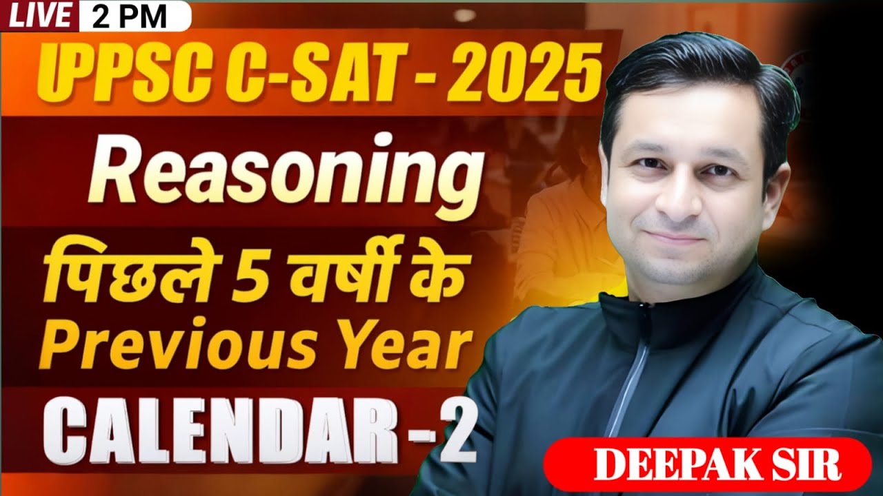 🔴 Class 11 | C-SAT | Reasoning | UPPSC 2025 | Target Study IQ | Deepak ...