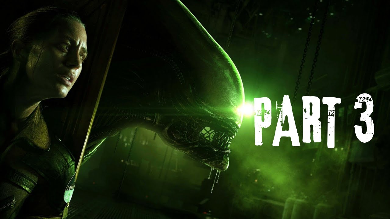 ALIEN ISOLATION Gameplay Walkthrough Part 3 FULL GAME - YouTube