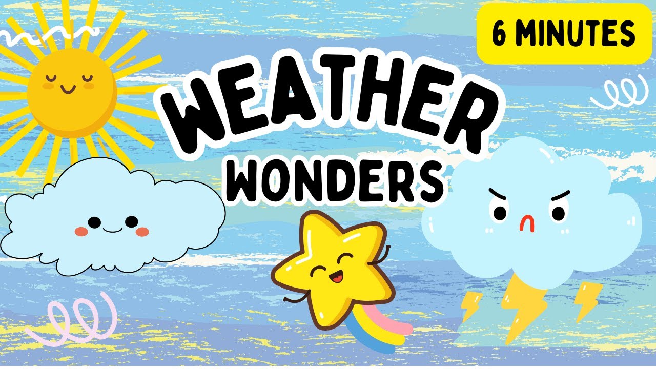 Weather Wonderful: Let's Learn About Weather! - YouTube