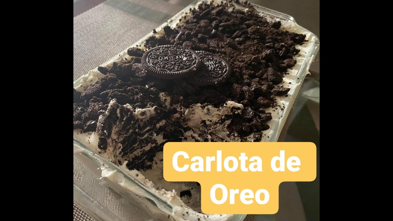 Carlota de oreo/postres frios/postres sin horno - YouTube