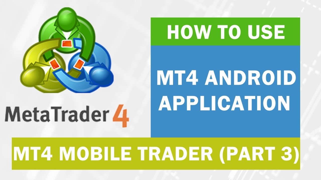 Metatrader 4 How To Use Mt4 Android Application 3 Xm Tutorial Youtube 0172