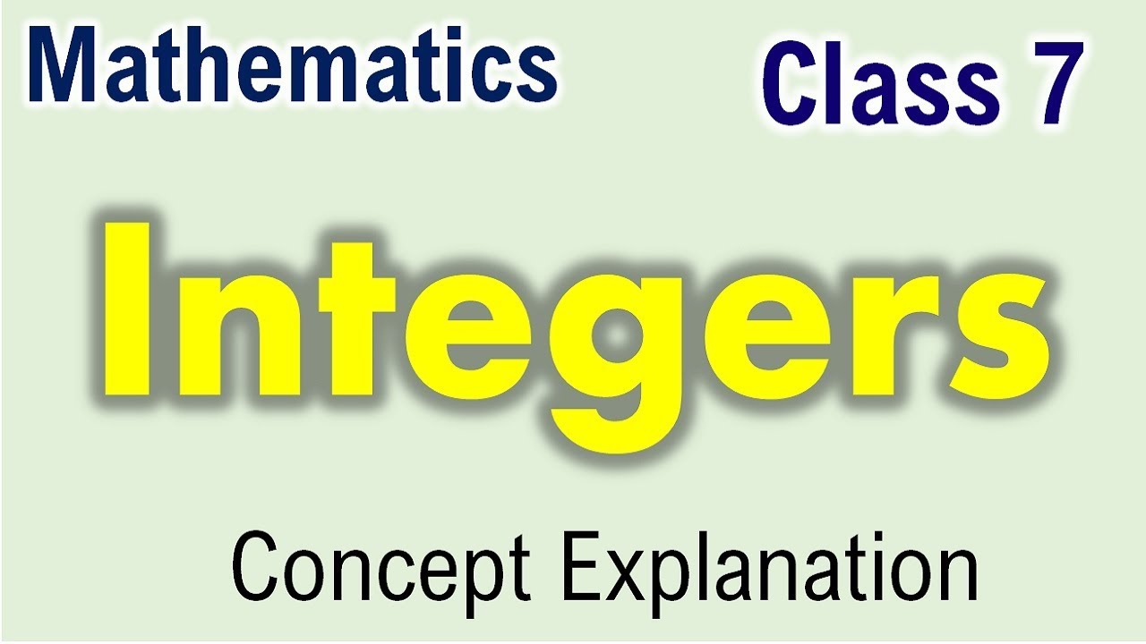 Class 7 Integers Introduction State Board | Maths Concept Lecture std ...
