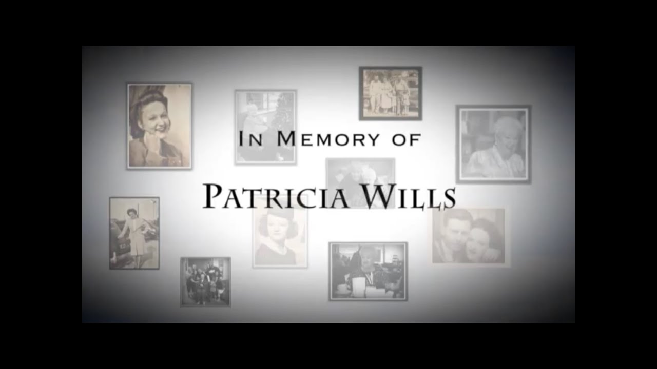 In Memory of Pat Wills - YouTube