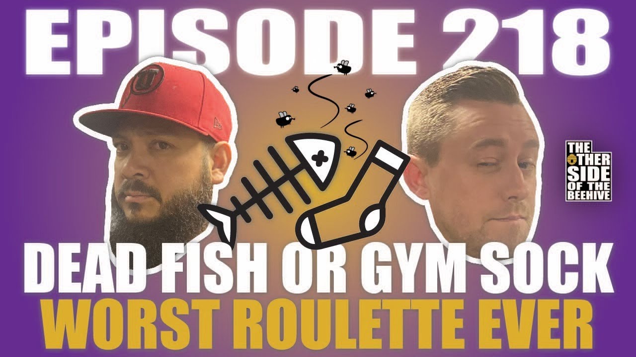 The Other Side Of The Beehive. Episode 218. Dead Fish or Gym Sock ...