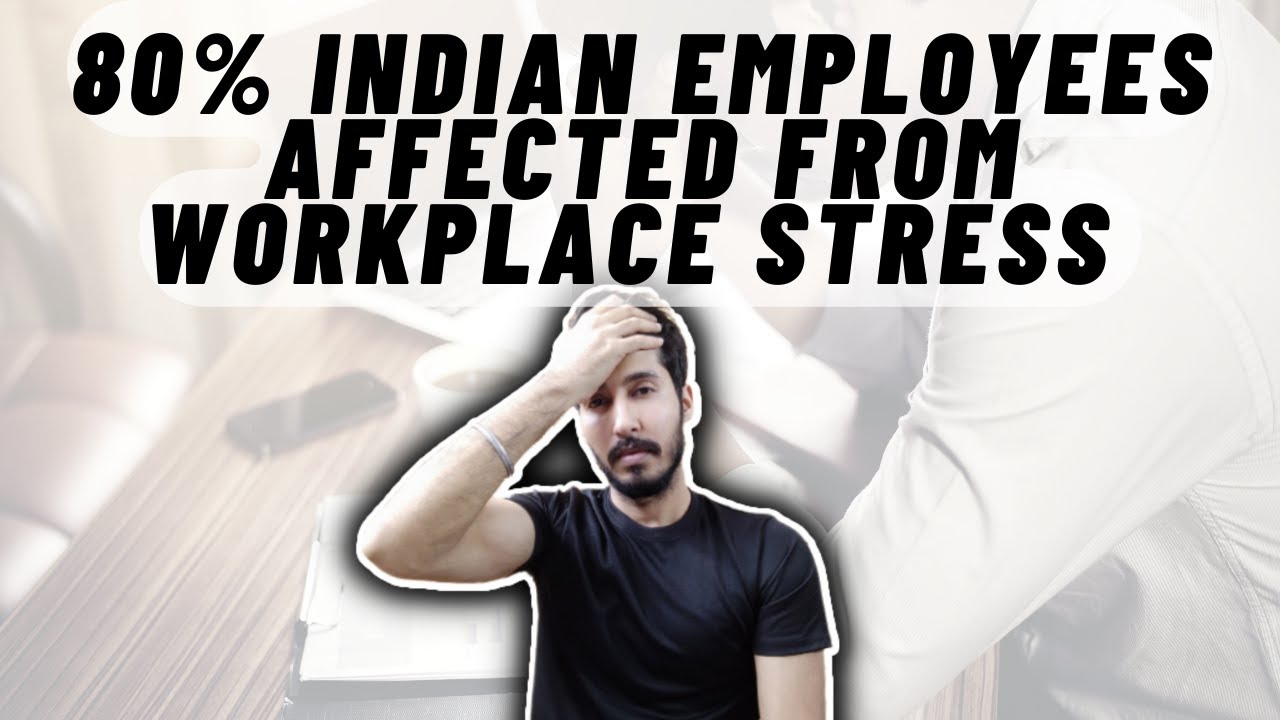 6 in 10 Indian Employees are STRESSED because of their Bosses 😱 ...